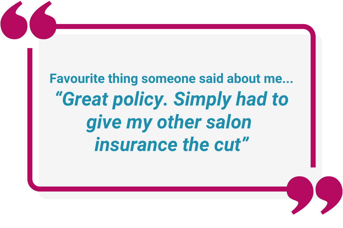 Salon Insurance – Quote Four Insurance Brokers